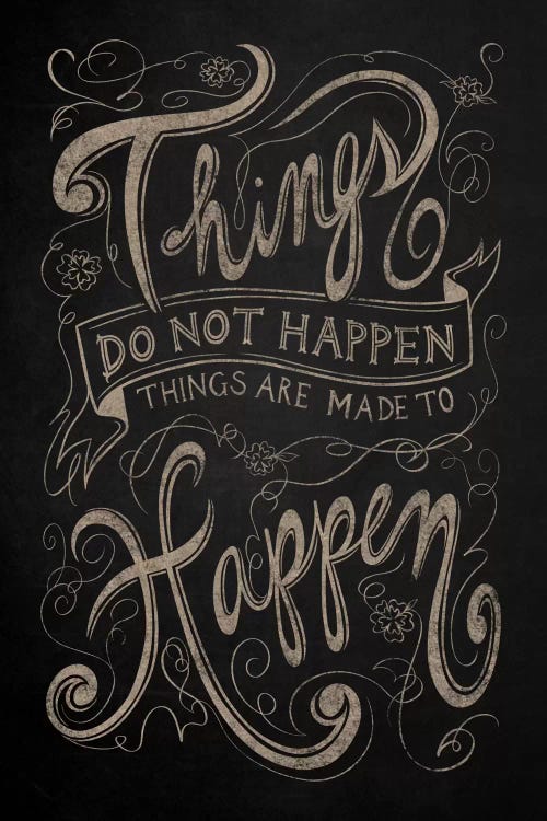 Things Do Not Happen Canvas Wall Art by 5by5collective | iCanvas