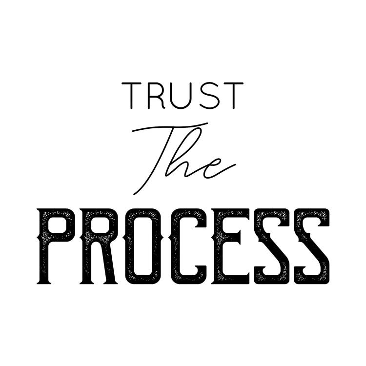 Trust The Process Canvas Wall Art by Chelsea Victoria | iCanvas