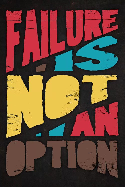 Failure Is Not An Option Canvas Wall Art by Durro Art | iCanvas