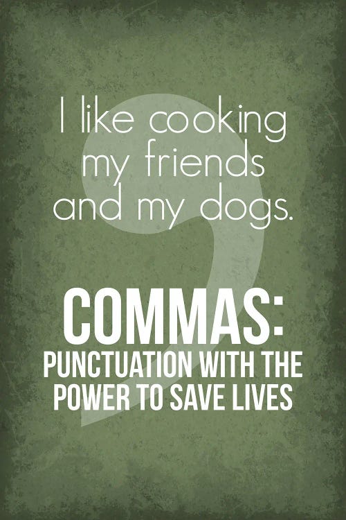Commas Save Lives Canvas Wall Art by GetYourNerdOn | iCanvas